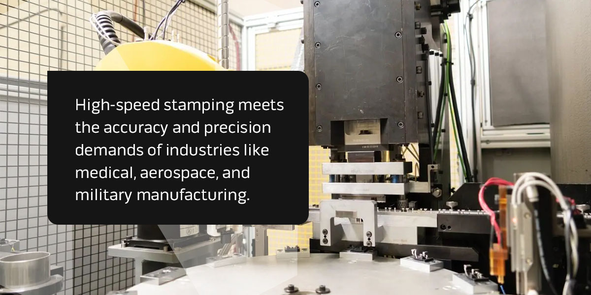 High-Speed Stamping: Benefits, Process, & Use Cases